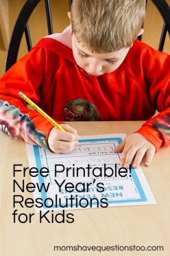 New Year's Resolutions for Kids - Moms Have Questions Too