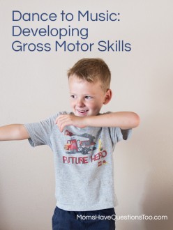 Dance to Music - Gross Motor Activity for Toddlers - Moms Have ...